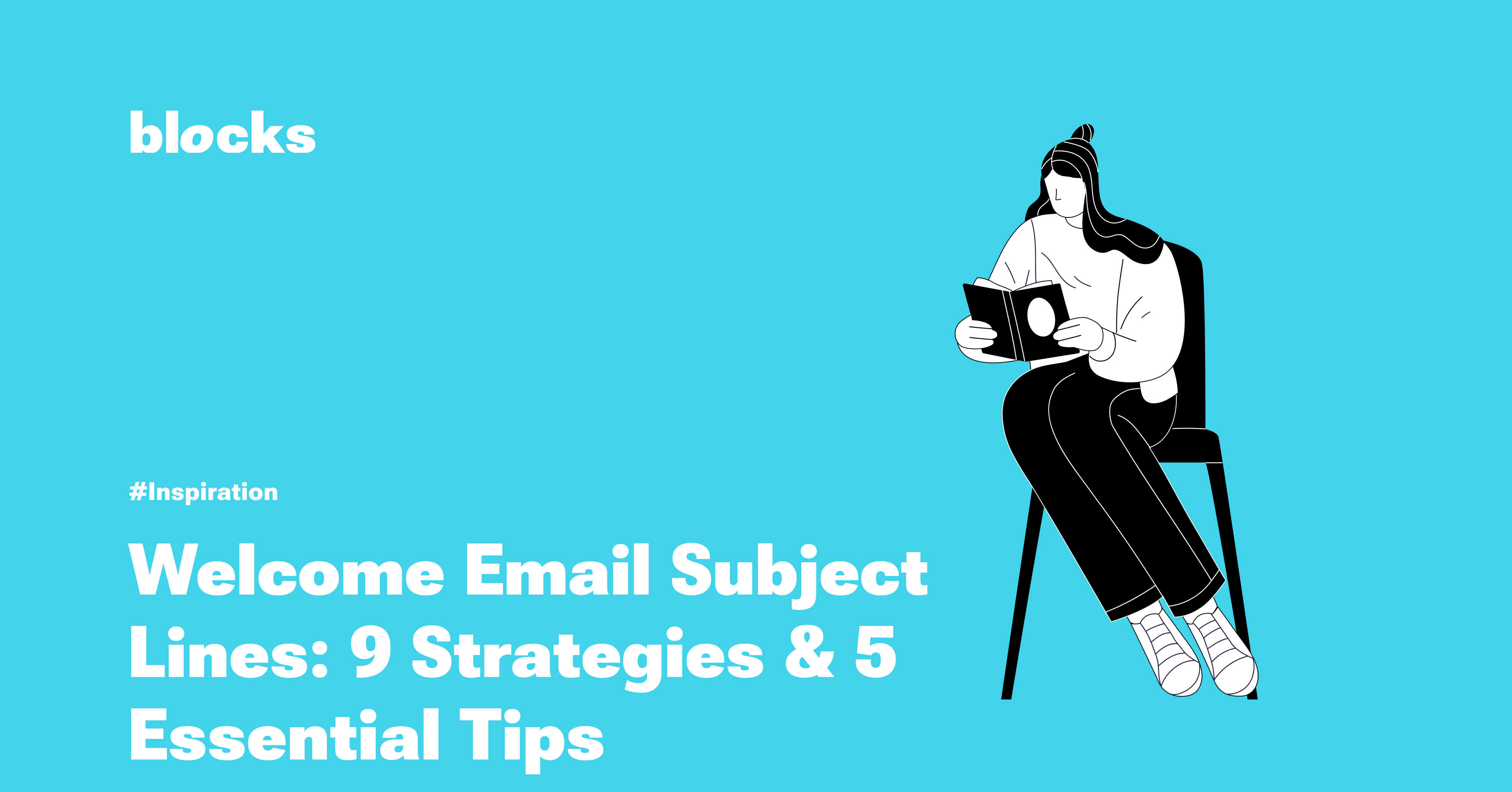 How to Write Click-Worthy Welcome Email Subject Lines - Blocks