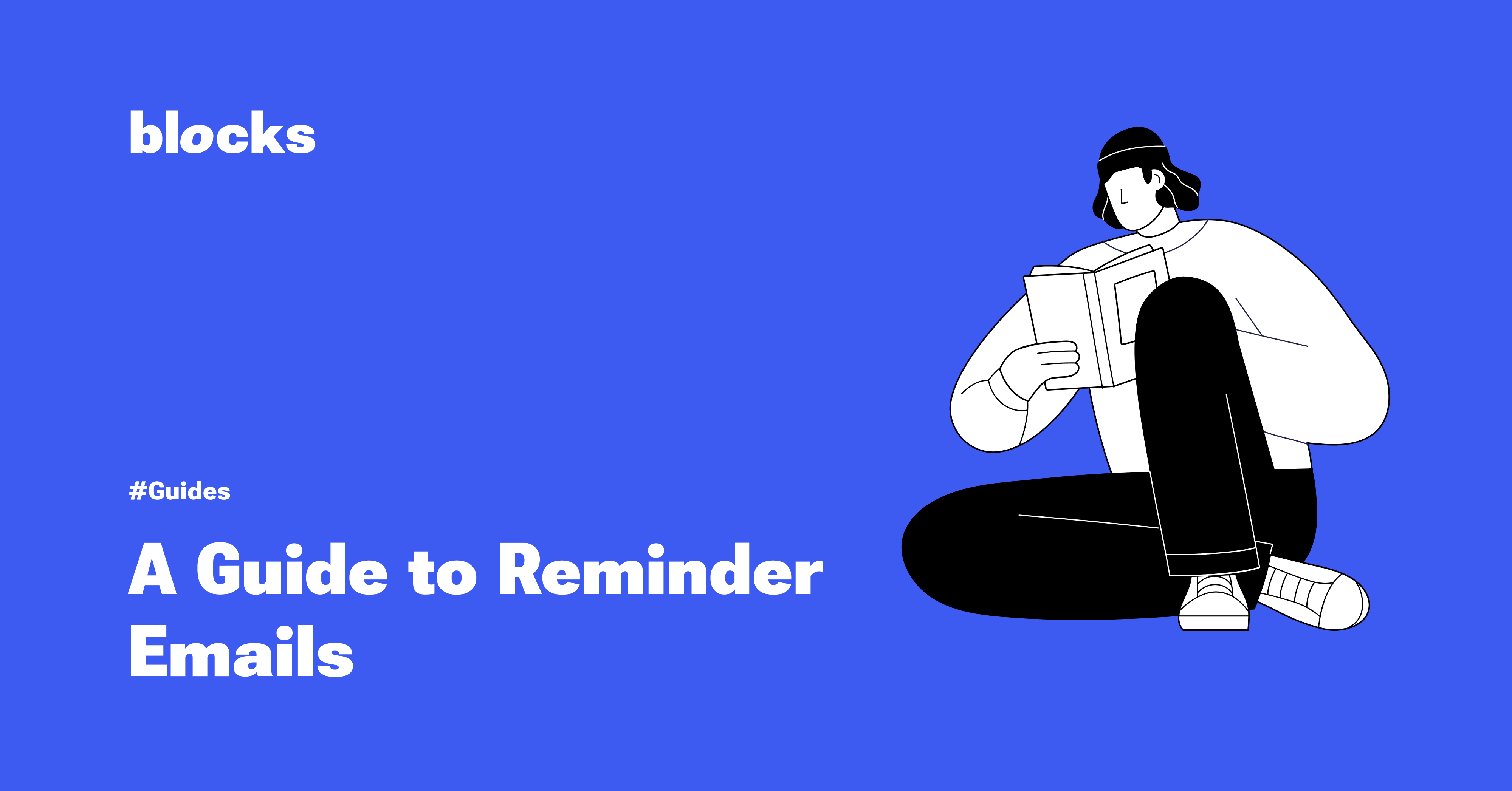 17 Inspirational Reminder Email Examples & 8 Best Practices - Blocks