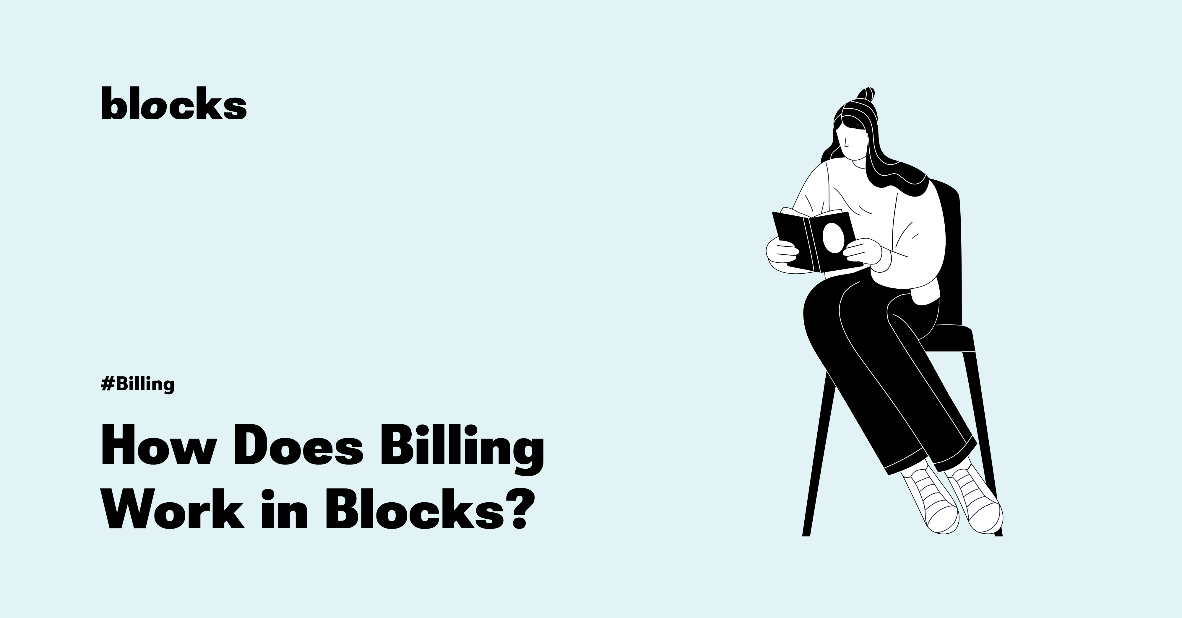 How Does Billing Work in Blocks? - Blocks