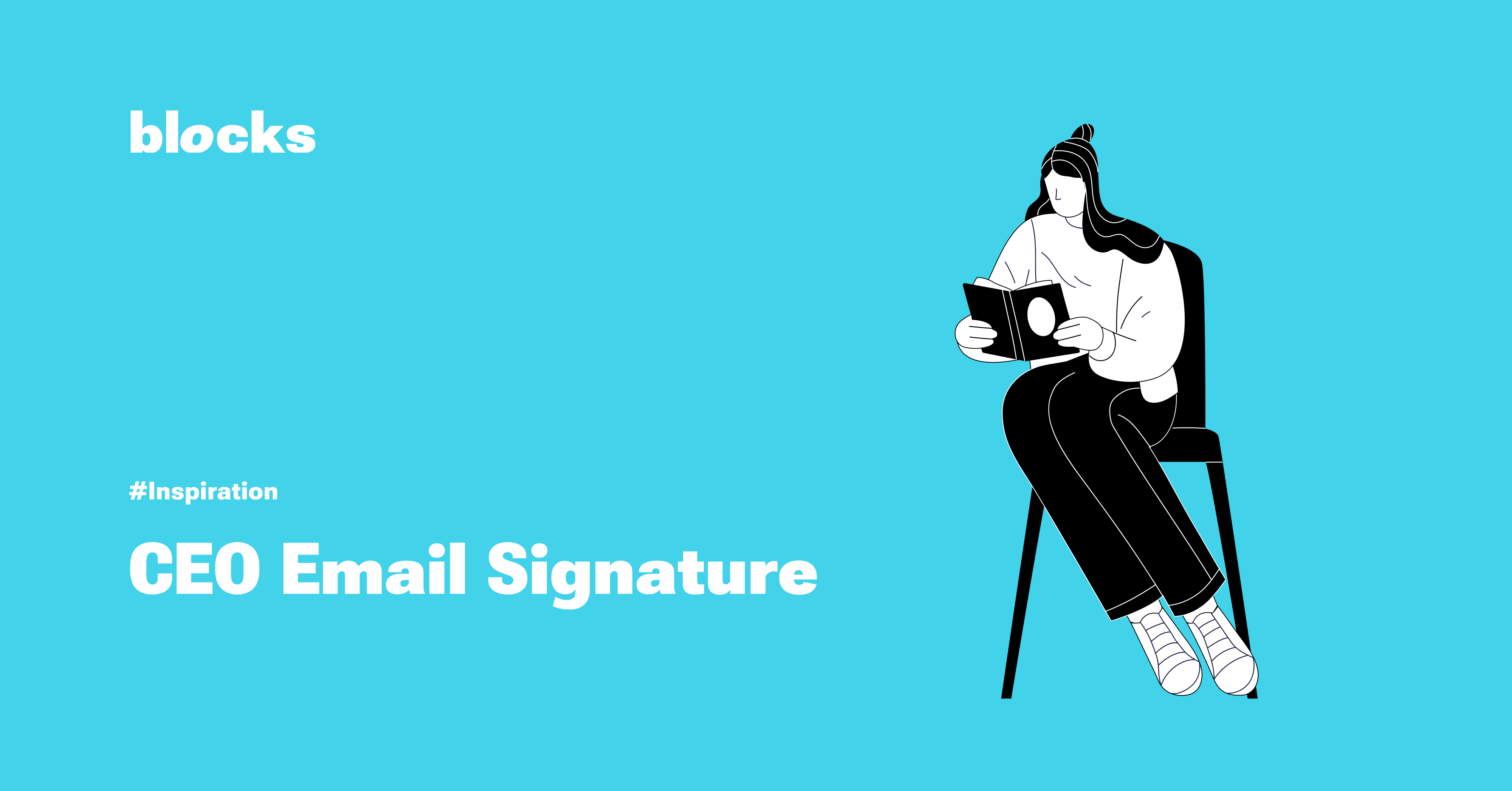 Create a CEO Email Signature to Make Your Emails Perfect - Blocks