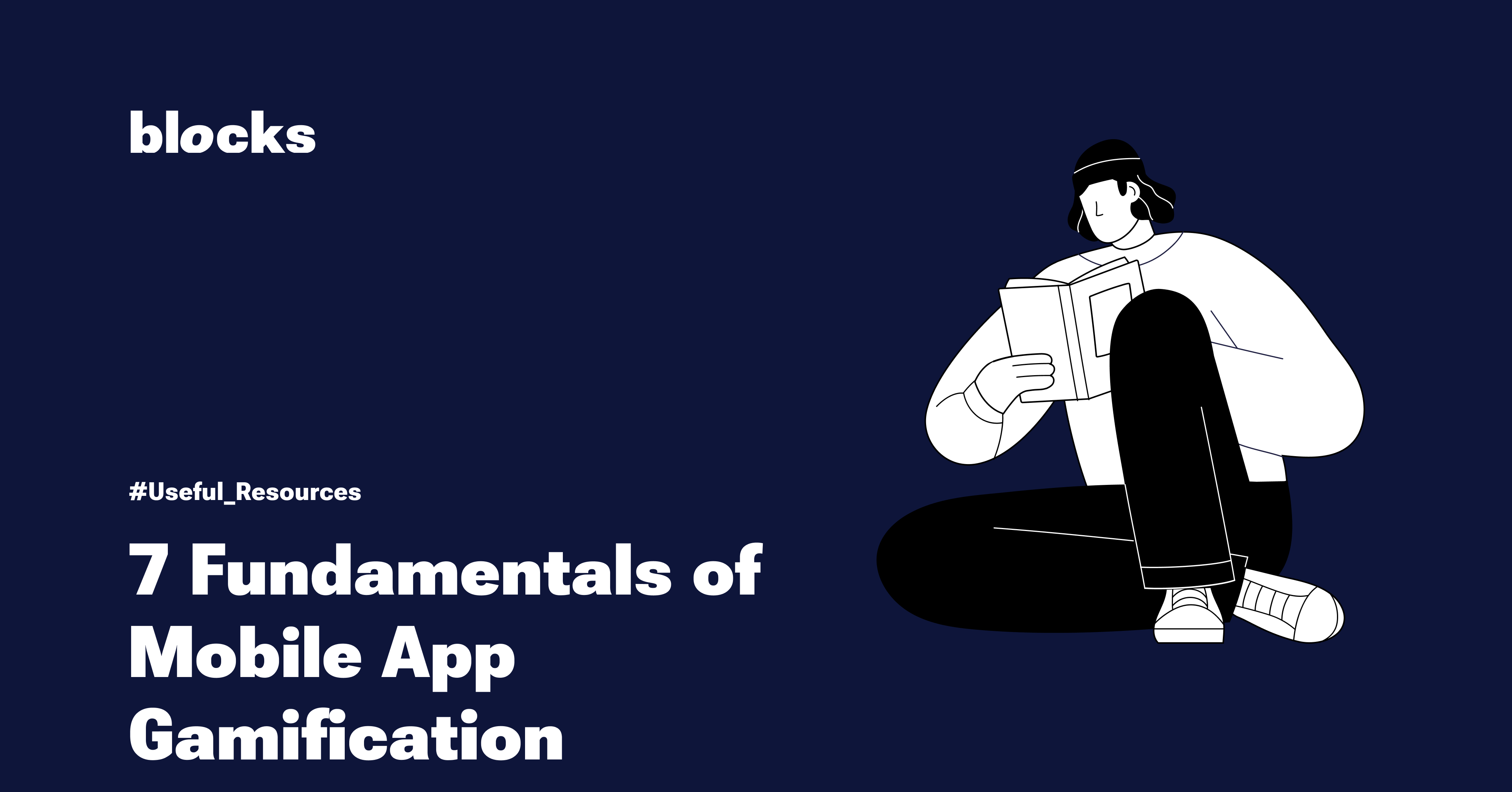 7 Fundamental Tips for Creating a Gamified Mobile App - Blocks