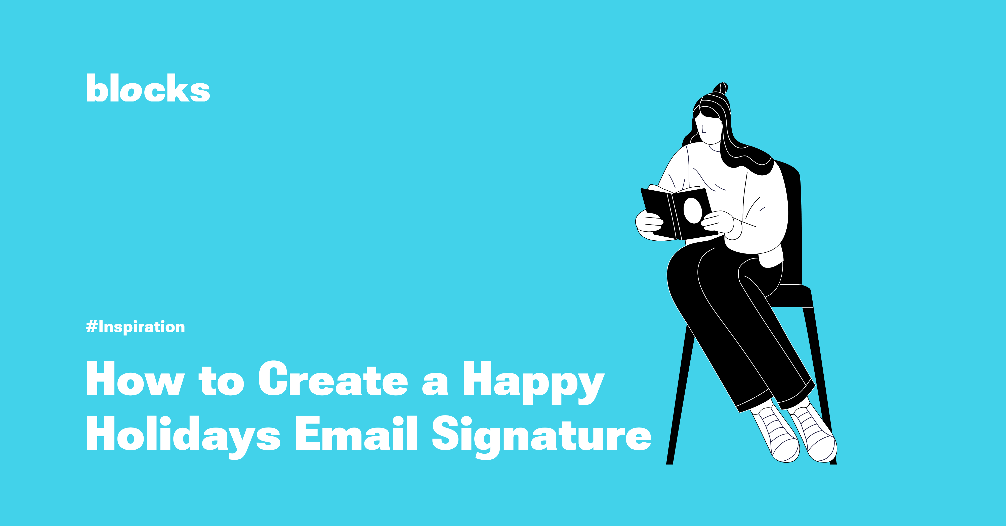 Full Guide to Designing Happy Holidays Email Signatures - Blocks