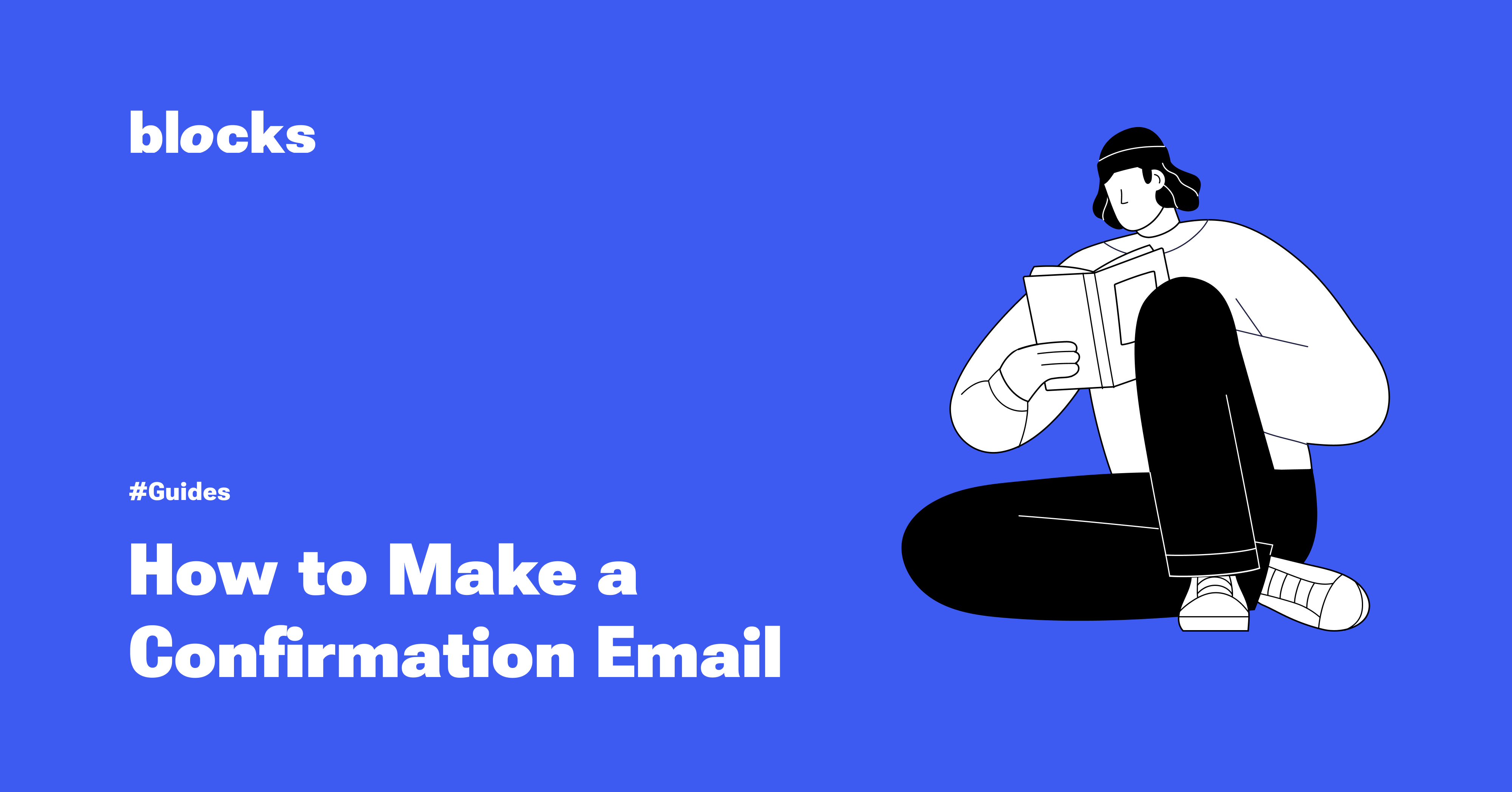 Confirmation Emails: 9 Best Practices & 13 Examples - Blocks