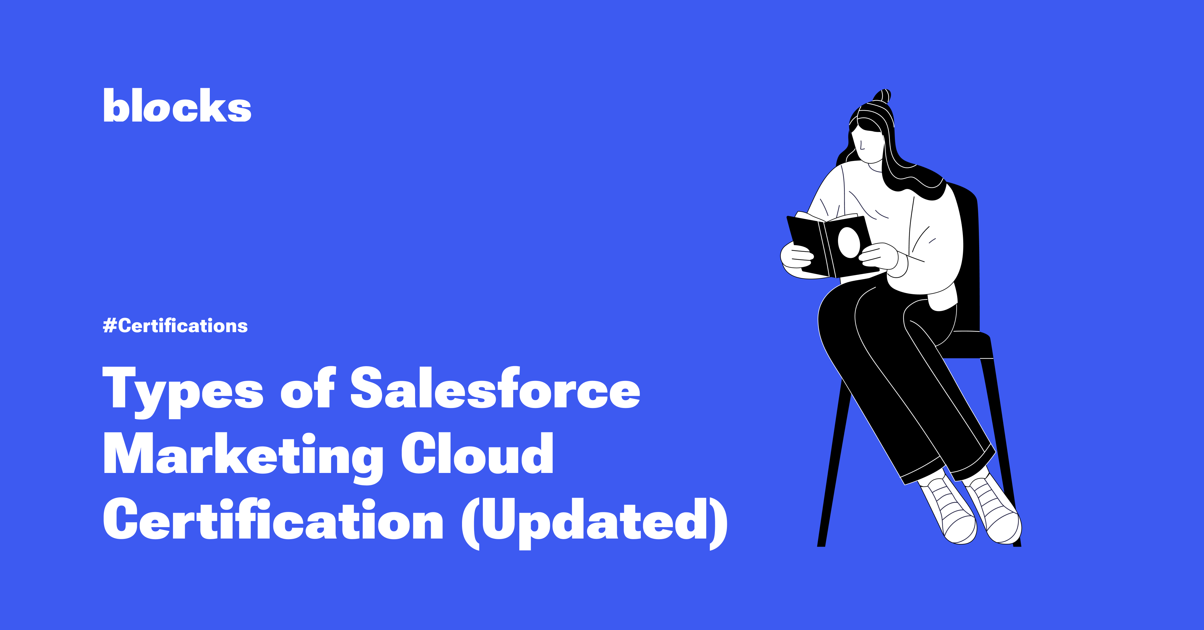 Types of Salesforce Marketing Cloud Certification (Updated) - Blocks